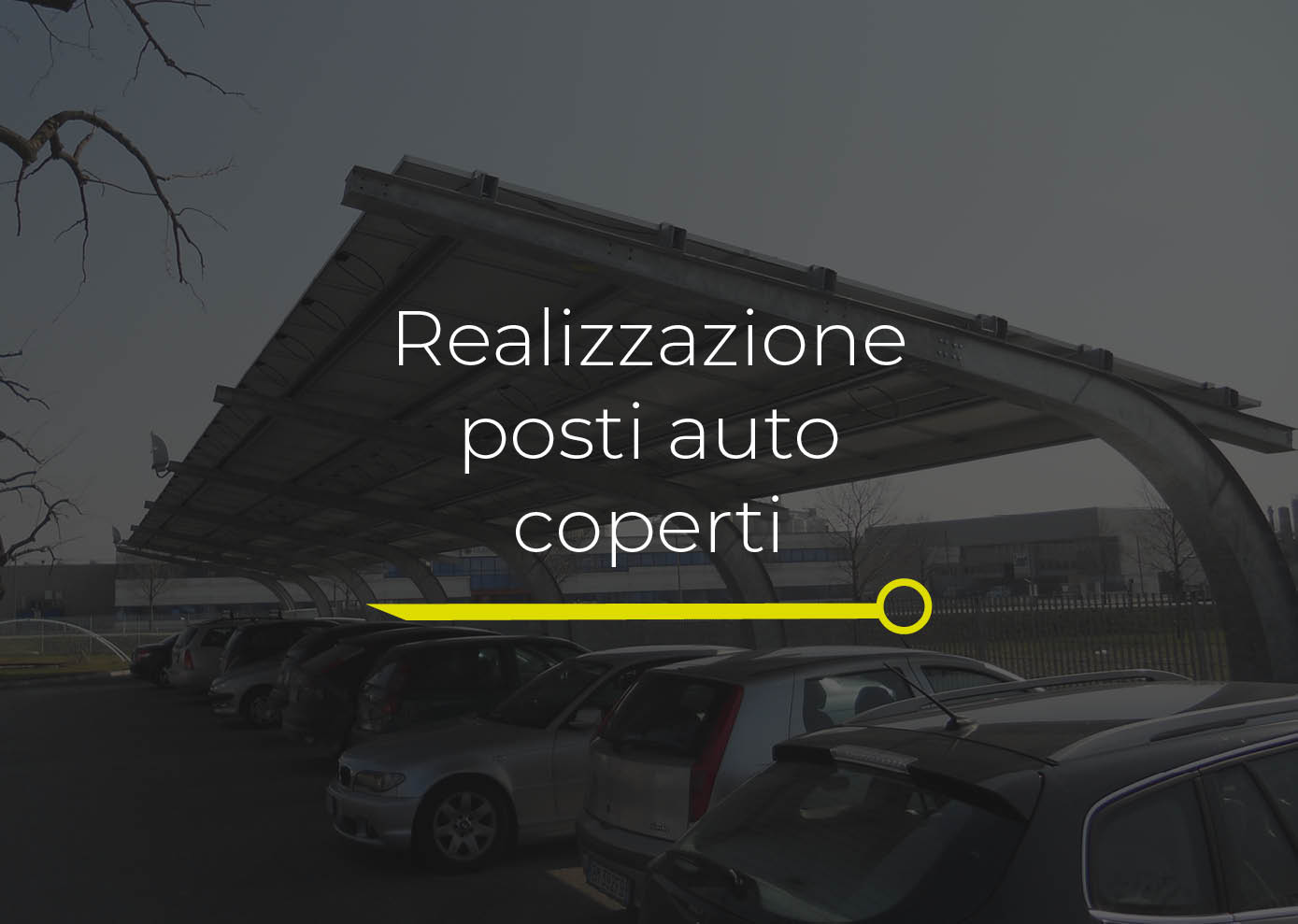 Realizzazione per posti auto coperti - Iacopo Chiaruttini